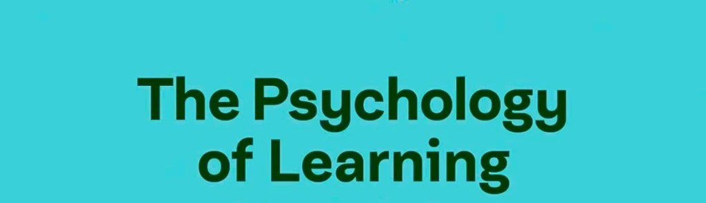 Psychology ~ Learning! – I am My Path!