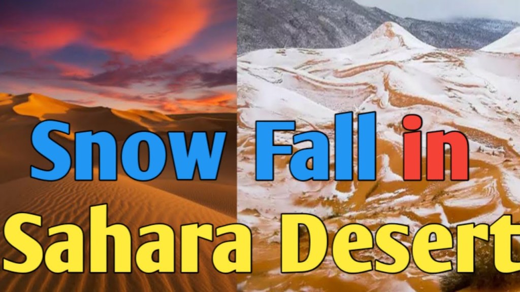 Rains Snow and Ice in the Sahara Dessert! – I am My Path!